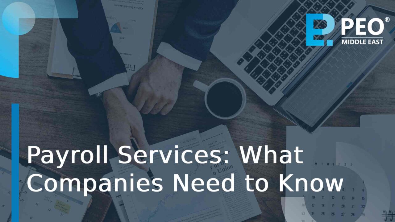 Payroll Services: What Companies Need to Know