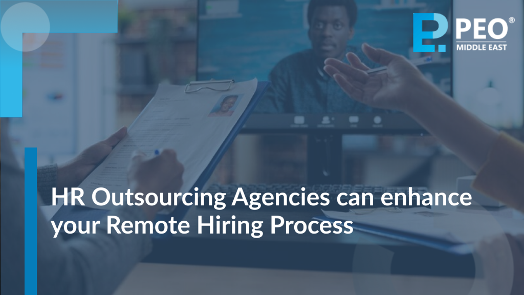 HR Outsourcing Agencies can enhance Remote Hiring Process