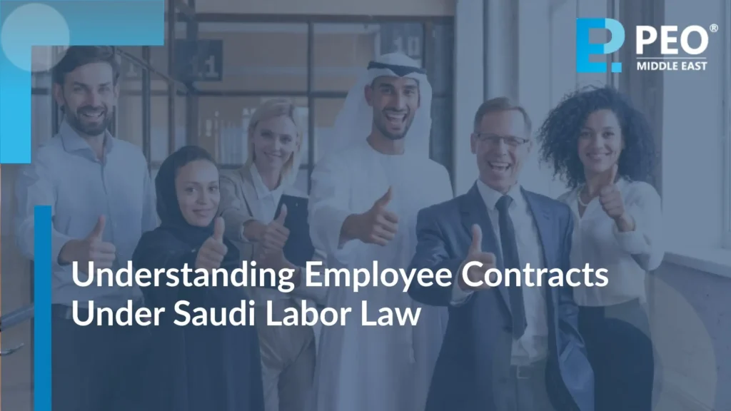 Understanding Employee Contracts Under Saudi Labor Law